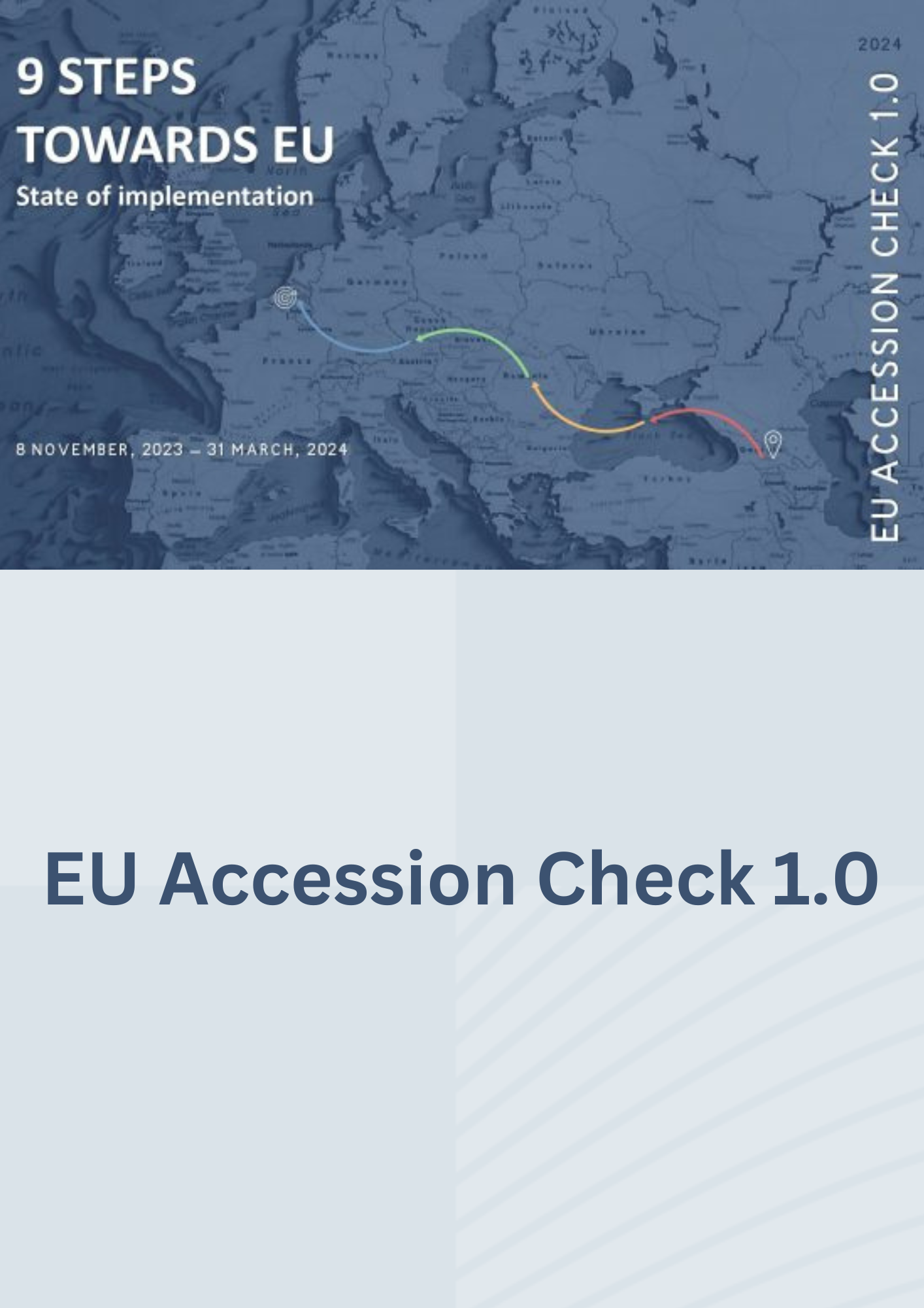 EU Accession Check 1.0 - How Georgia is Moving Towards Implementing the ...